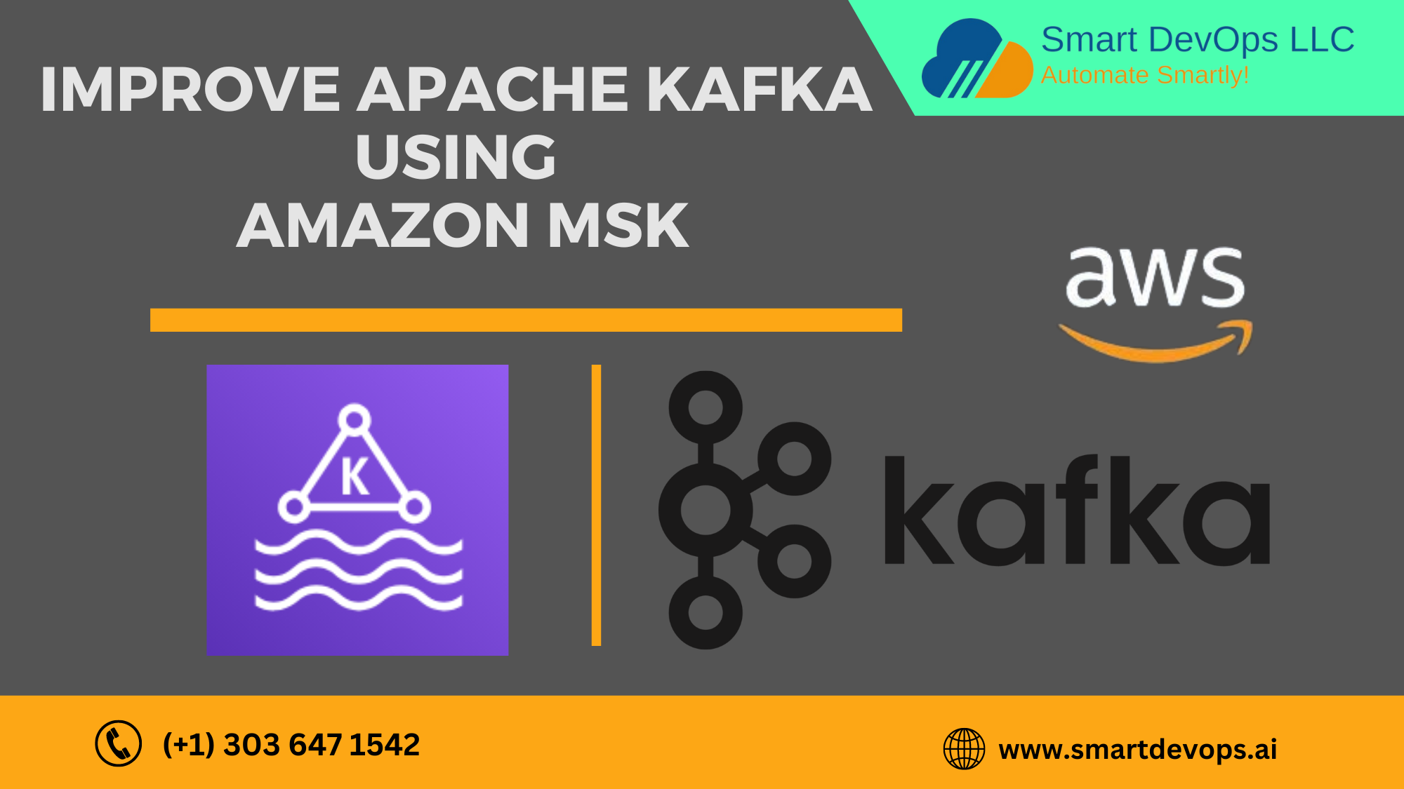 Improve Apache Kafka Using Amazon Msk Smart Devops Llc 6699